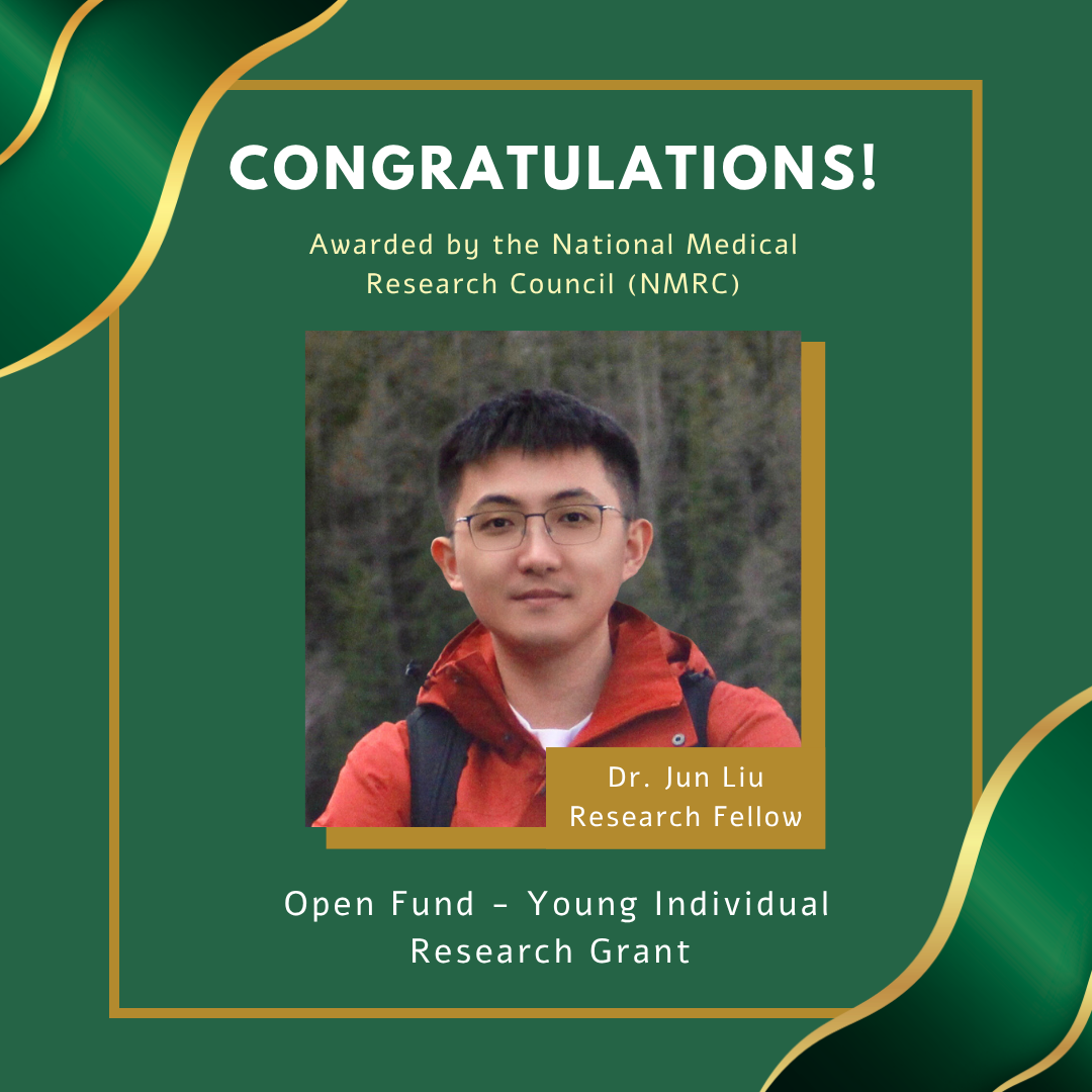 Congratulations on the NMRC OF-YIRG Award, Dr. Jun Liu! - NUS CSI